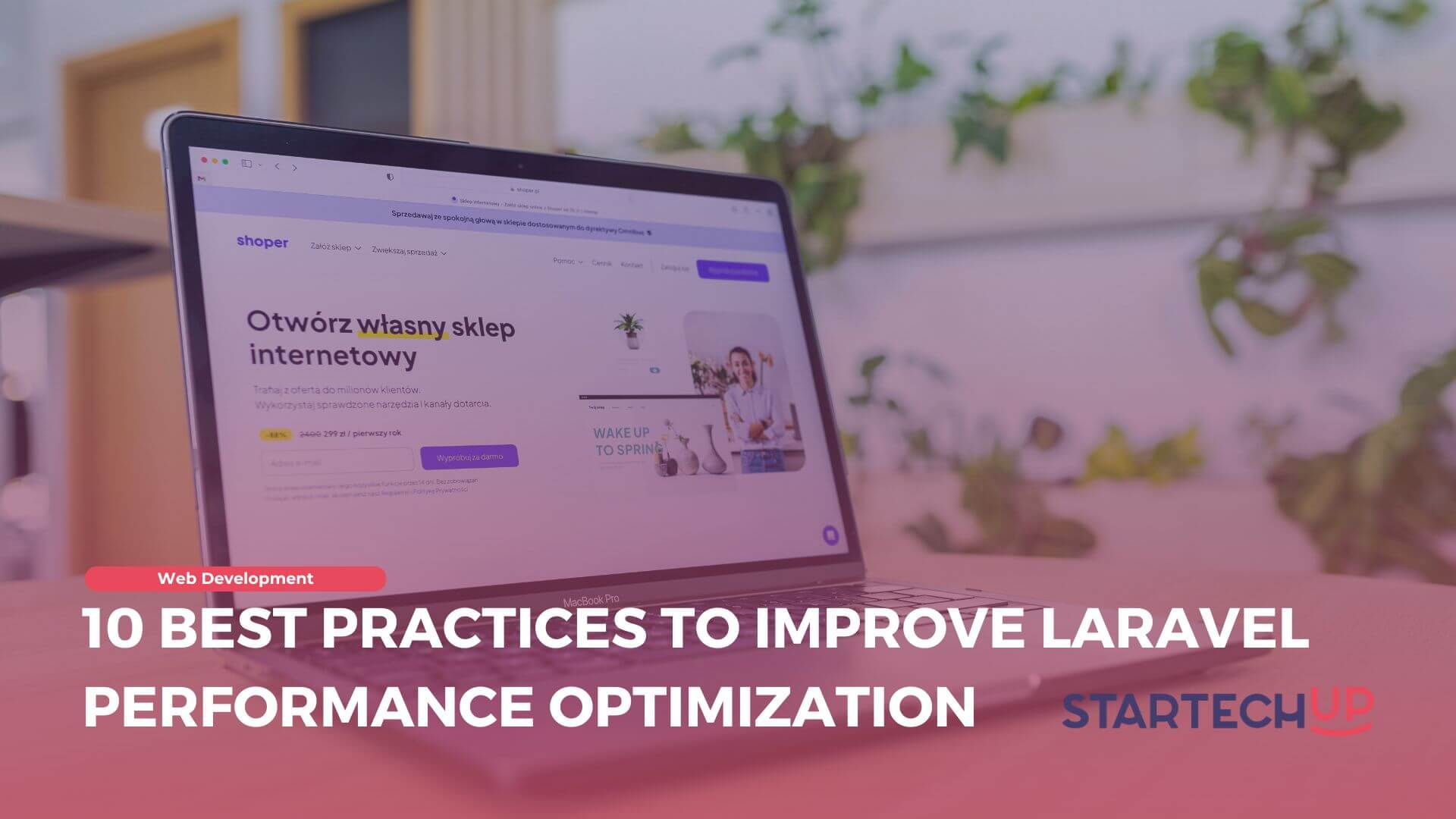 10 Tips For Laravel Performance Optimization Startechup