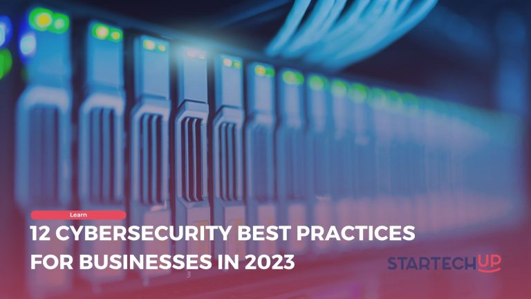 12 Cybersecurity Best Practices in 2023 | StarTechUP