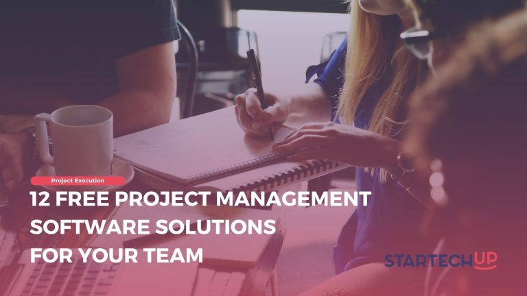 12 Free Project Management Software Solutions | StarTechUP