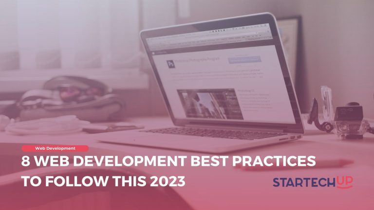8 Web Development Best Practices in 2023 | StarTechUP