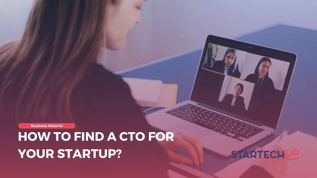 How to Find a CTO for Your Startup | StarTechUP
