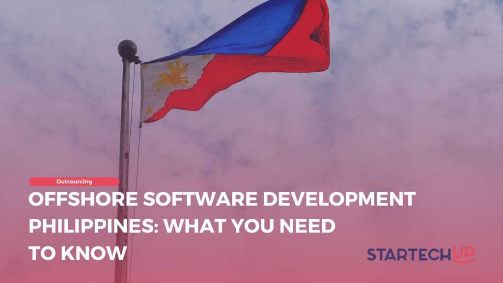 Développement de logiciels offshore aux Philippines : Ce qu'il faut savoir | StarTechUP