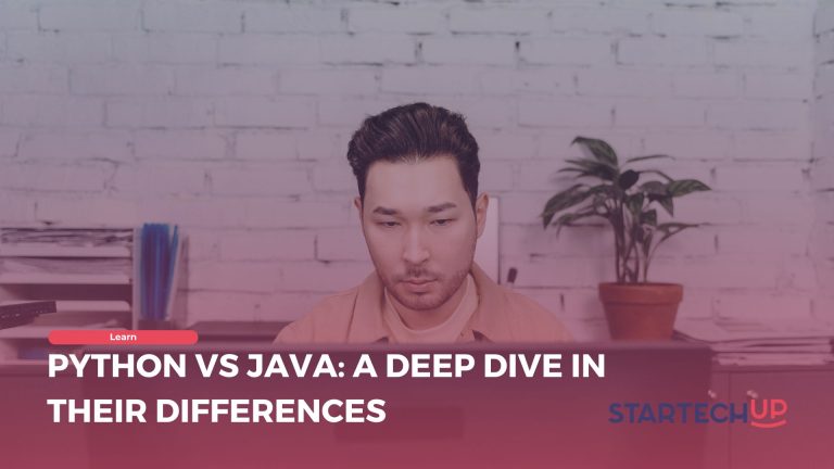Python vs Java : Une plongée profonde dans leurs différences | StarTechUP