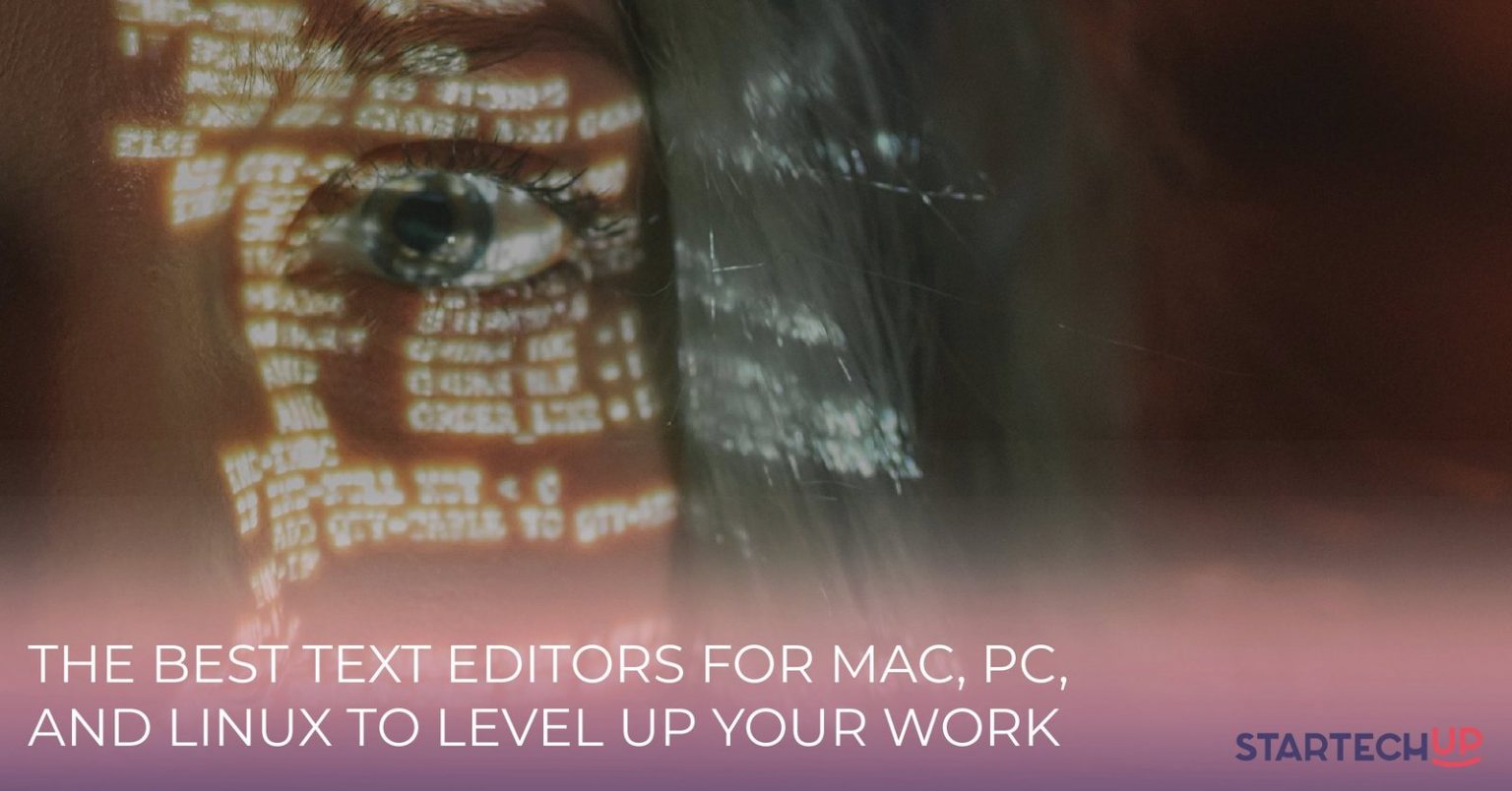 Best Text Editors For Mac, PC & Linux