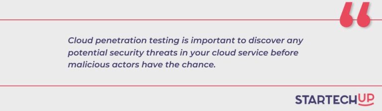 Cloud Penetration Testing: What You Should Know | StarTechUP