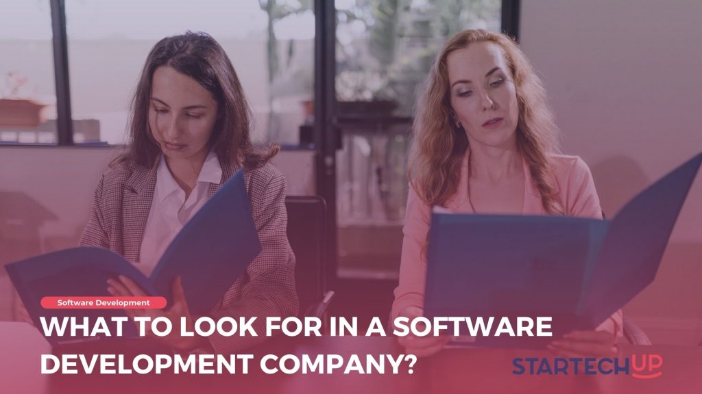 ¿Qué buscar en una empresa de desarrollo de software? | StarTechUp