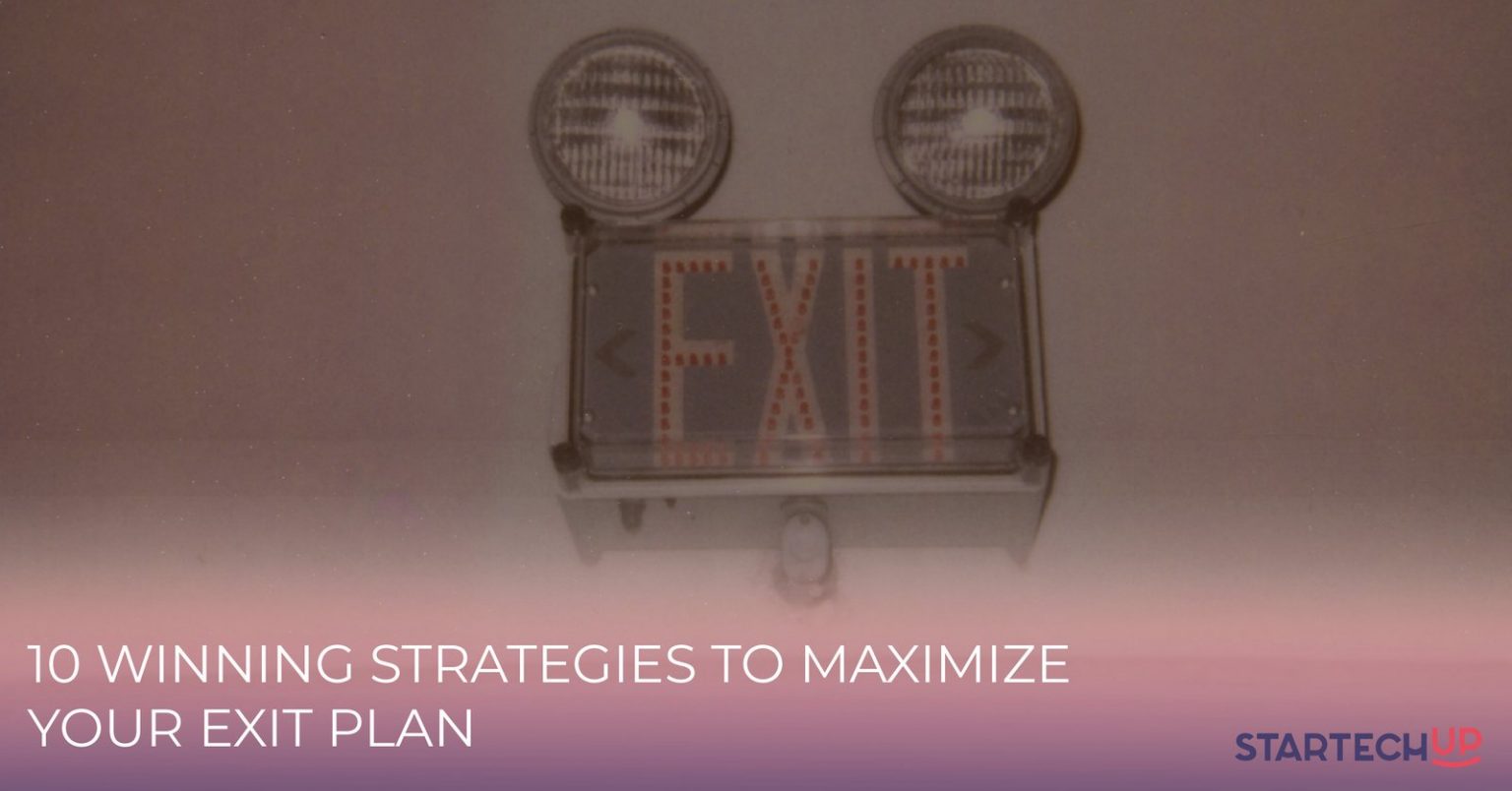 Comment maximiser votre plan de sortie : 10 stratégies gagnantes